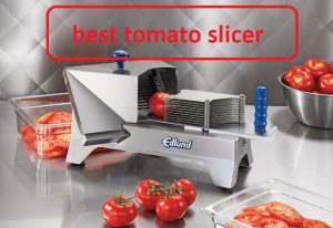 What is The Best Tomato Slicer for You? - Fast Food Justice